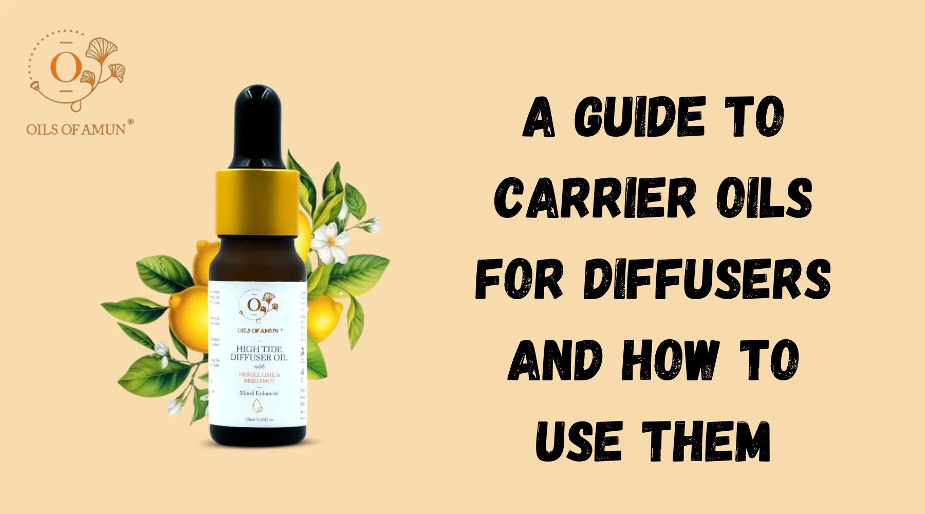 A Guide to Carrier Oils for Diffusers and How to Use Them?