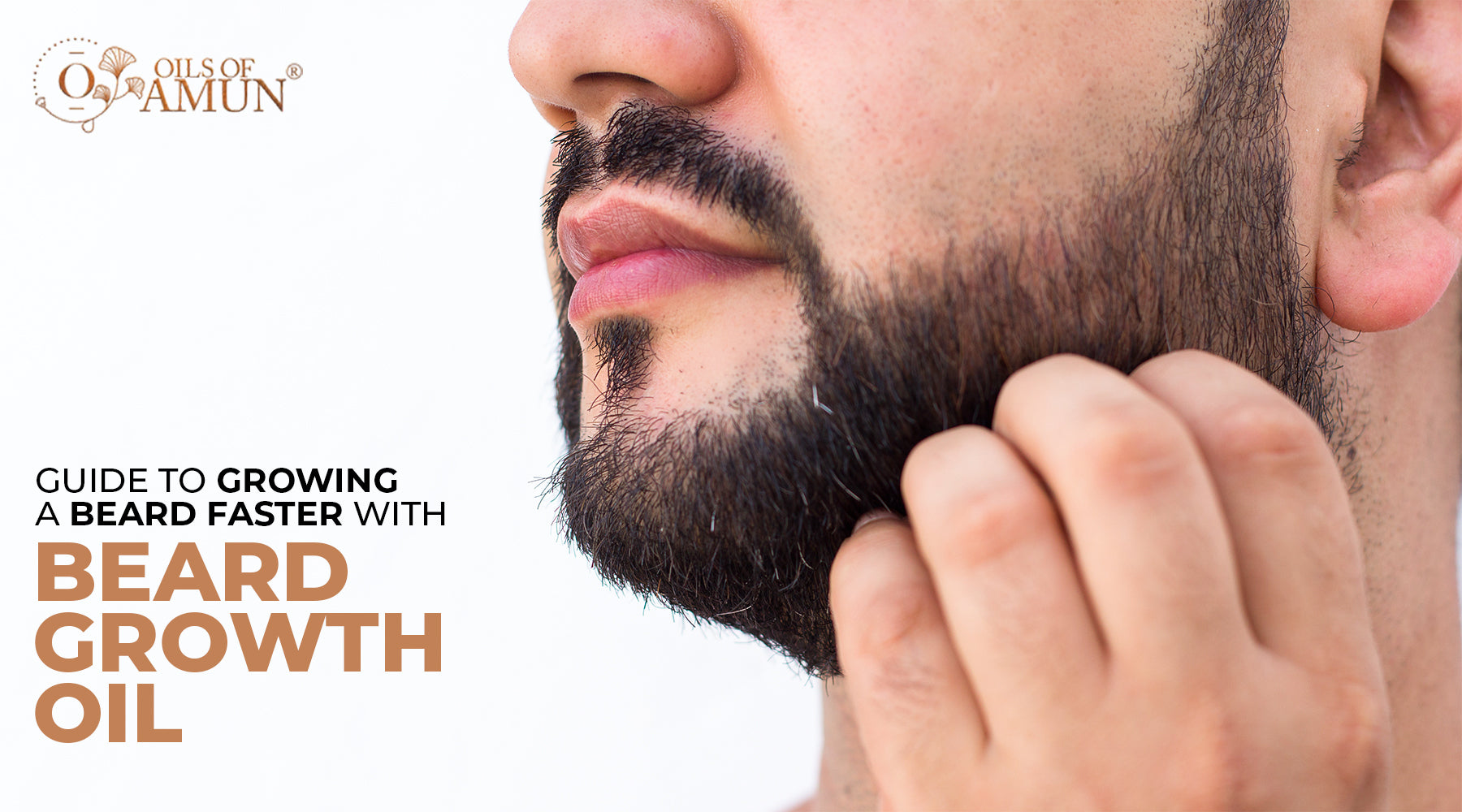 Guide to Growing a Beard Faster with Beard Growth Oil